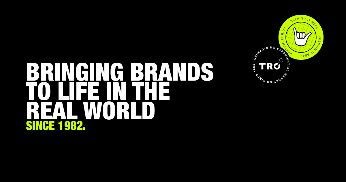 TRO - Experiential Marketing Agency